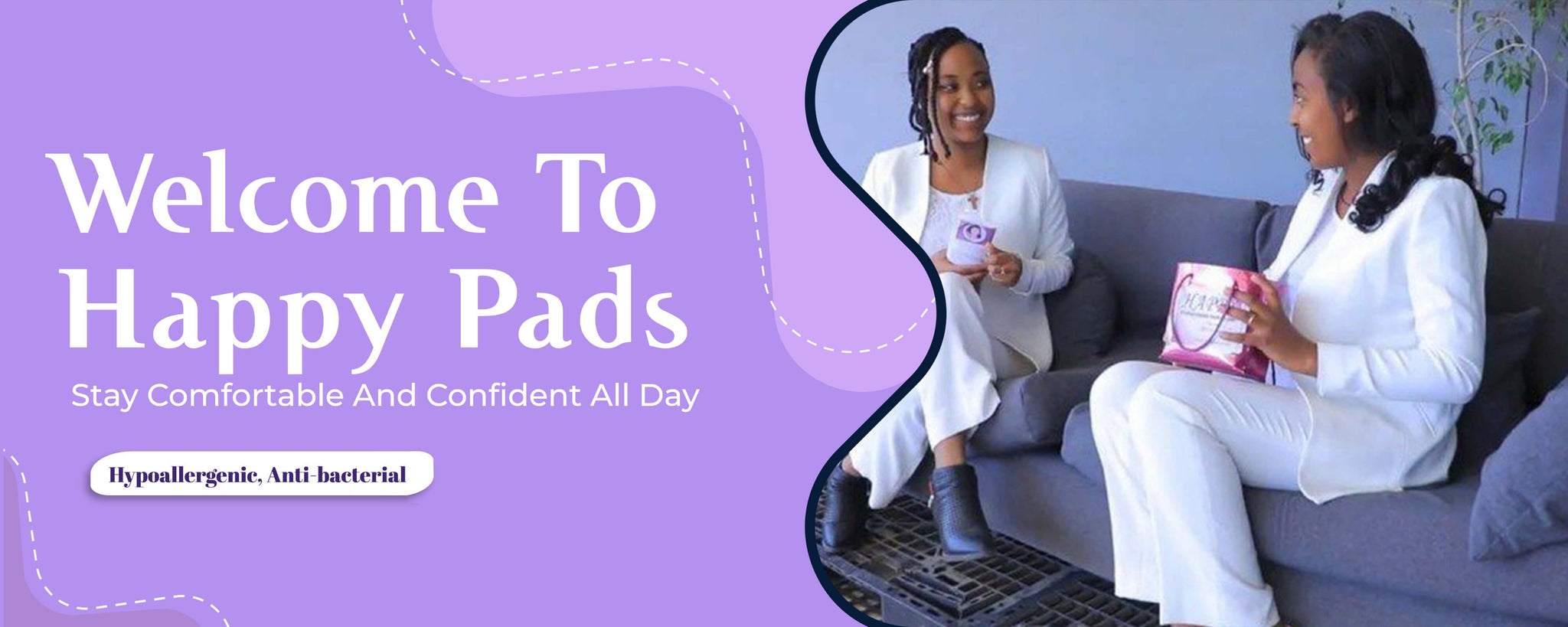 Happy Pads Made For Your Health, Comfort, And The Planet!